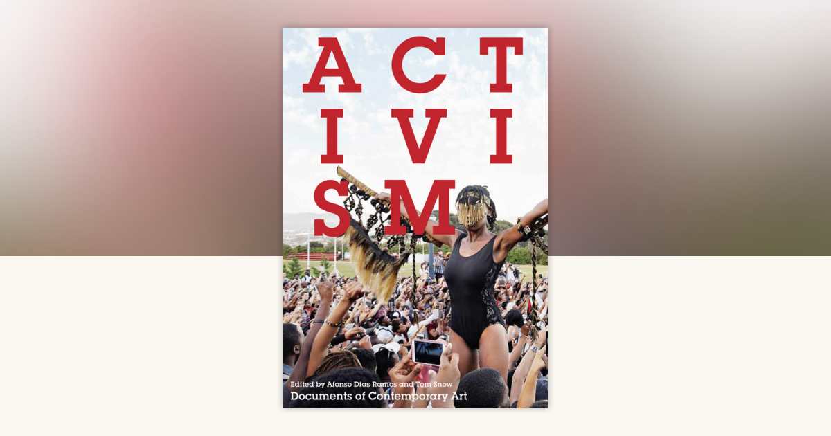 Activism: 9780262546560 | PenguinRandomHouse.com: Books