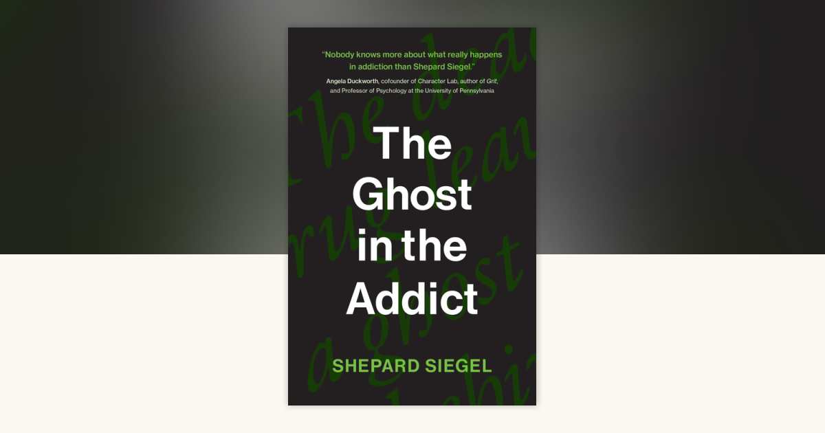 The Ghost in the Addict by Shepard Siegel: 9780262547970 ...