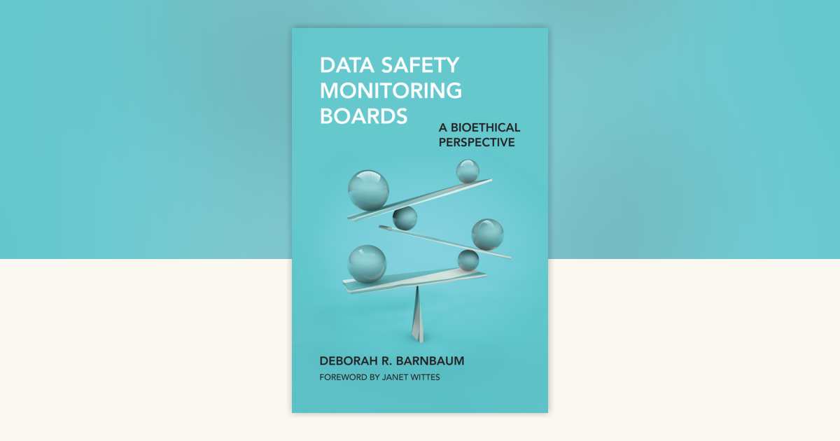 Data Safety Monitoring Boards by Deborah R. Barnbaum: 9780262552745 ...