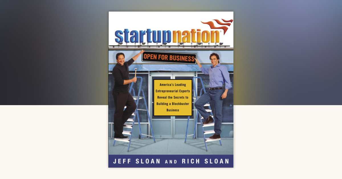 Startup Nation by Jeff Sloan, Rich Sloan: 9780307423825 ...