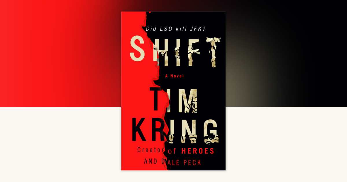 Shift by Tim Kring, Dale Peck: 9780307453471 | PenguinRandomHouse.com ...