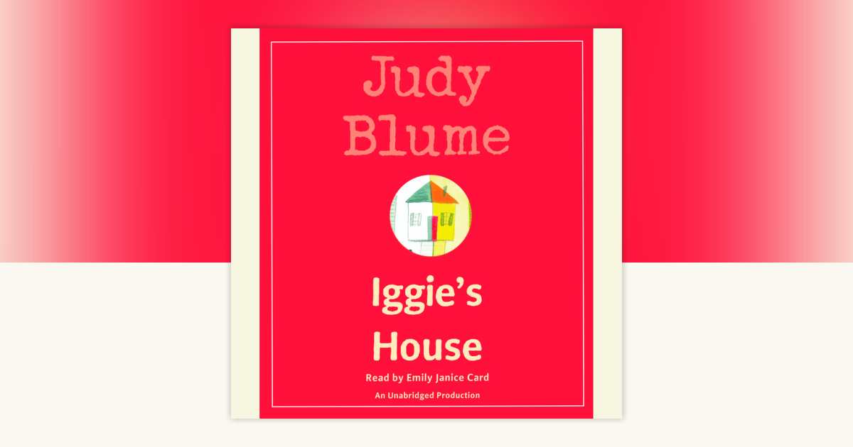 Iggie's House by Judy Blume: 9780307747655 | PenguinRandomHouse.com: Books