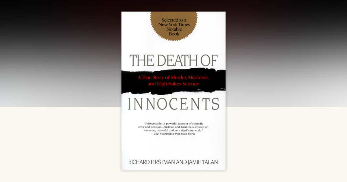 The Death of Innocents by Richard Firstman, Jamie Talan: 9780307806987 ...