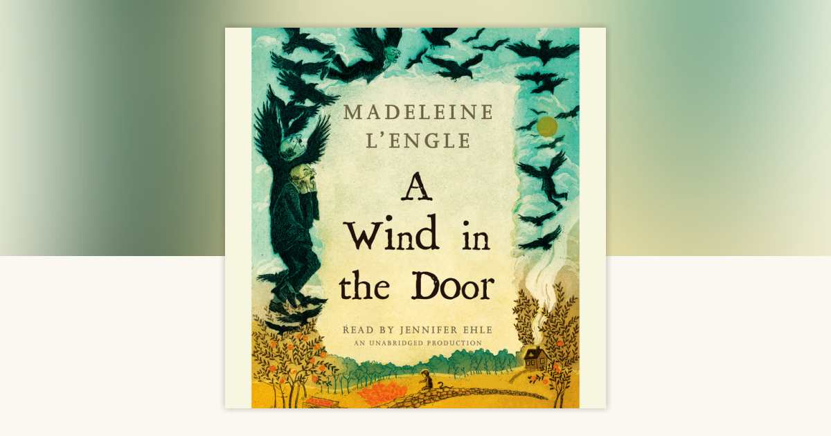 A Wind in the Door by Madeleine L'Engle: 9780307916624 ...