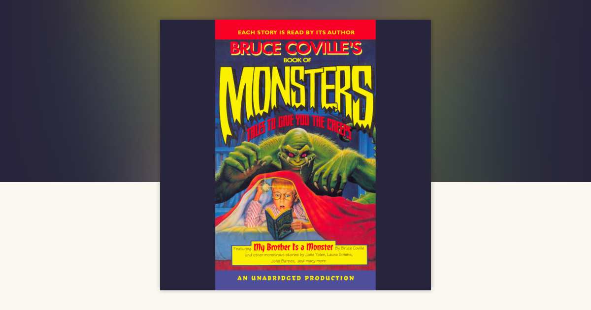 Bruce Coville's Book of Monsters by Bruce Coville: 9780307916761 ...