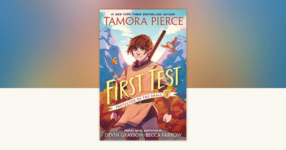 First Test Graphic Novel by Tamora Pierce: 9780307931566 ...
