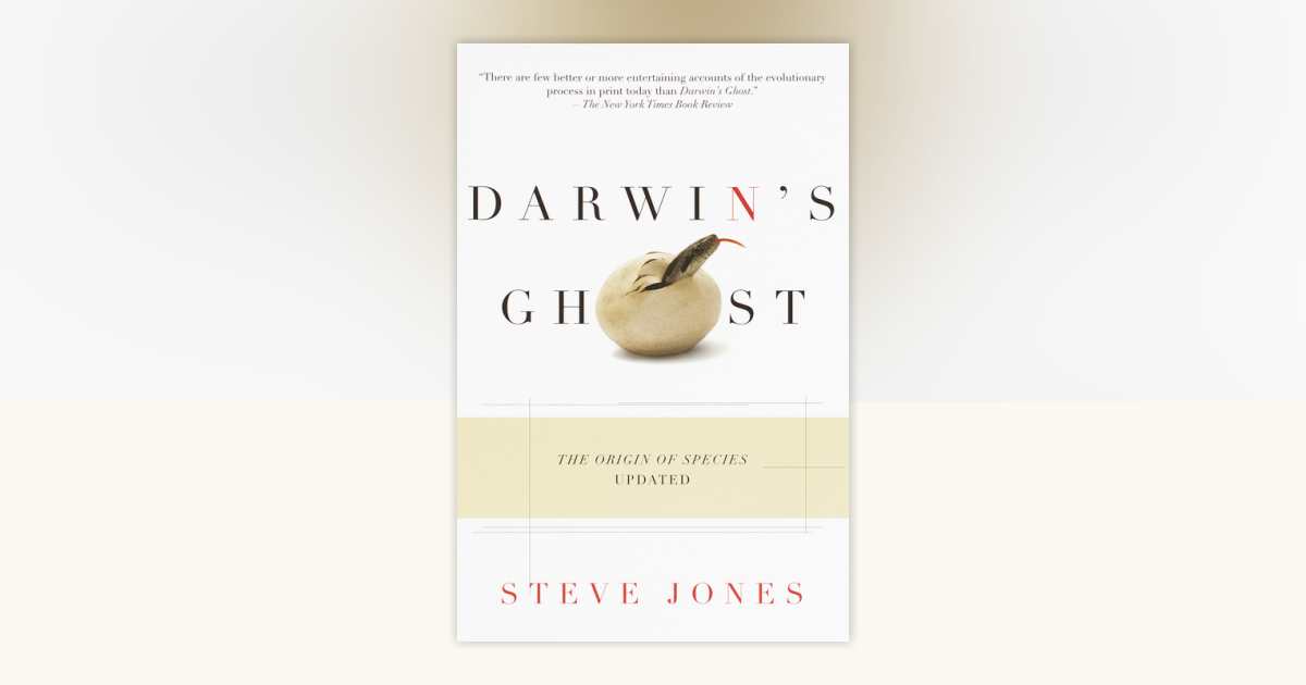 Darwin's Ghost by Steve Jones: 9780345422774 | PenguinRandomHouse.com ...
