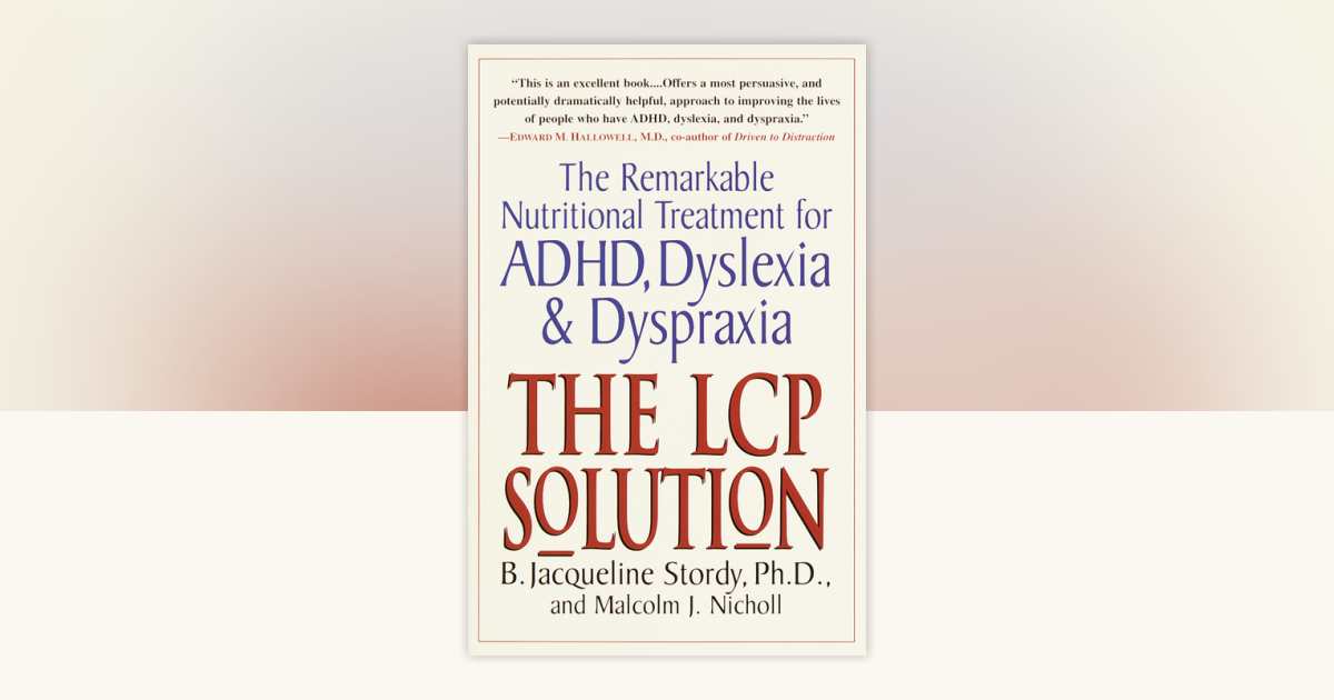 The LCP Solution by B. Jacqueline Stordy, Ph.D., Malcolm J. Nicholl ...