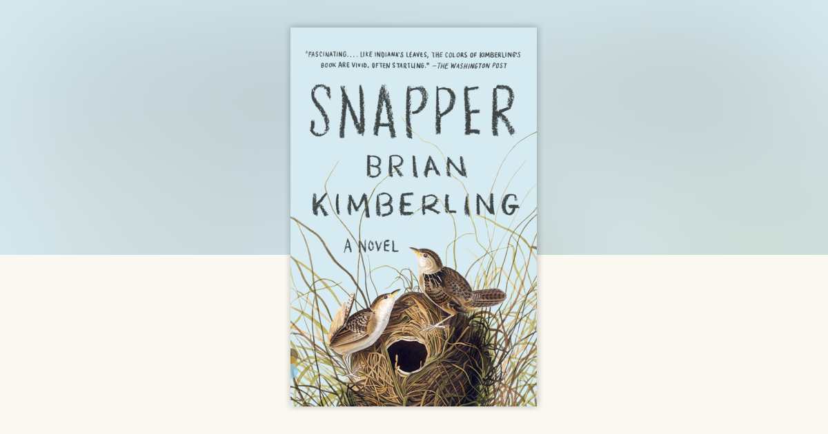 Snapper by Brian Kimberling - Reading Guide: 9780345803368 ...