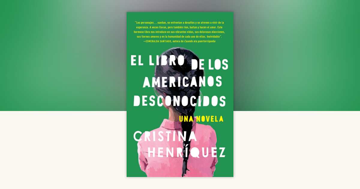 El libro de los americanos desconocidos / The Book of Unknown Americans ...