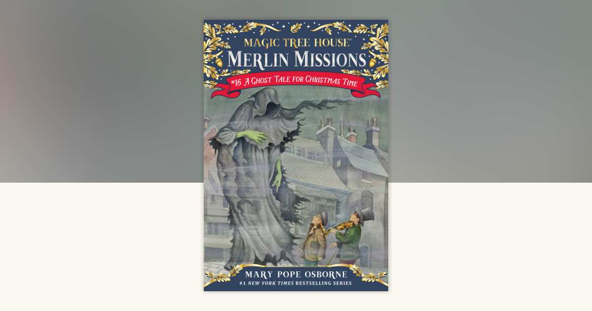 A Ghost Tale for Christmas Time by Mary Pope Osborne: 9780375856532 ...