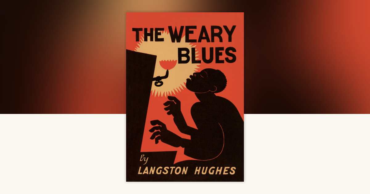 The Weary Blues by Langston Hughes: 9780385352970 | PenguinRandomHouse ...