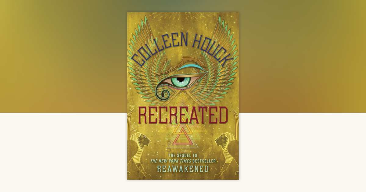 Recreated by Colleen Houck: 9780385376631 | PenguinRandomHouse.com: Books
