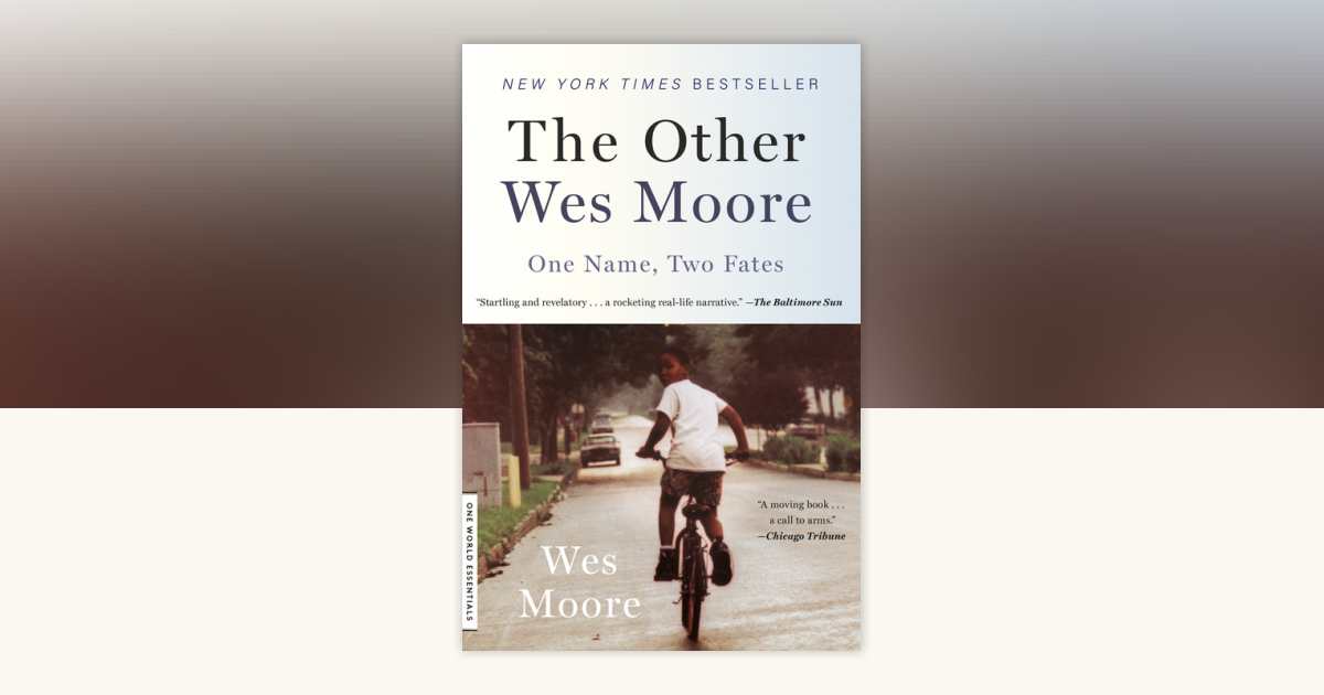 The Other Wes Moore by Wes Moore: 9780385528207 | PenguinRandomHouse ...