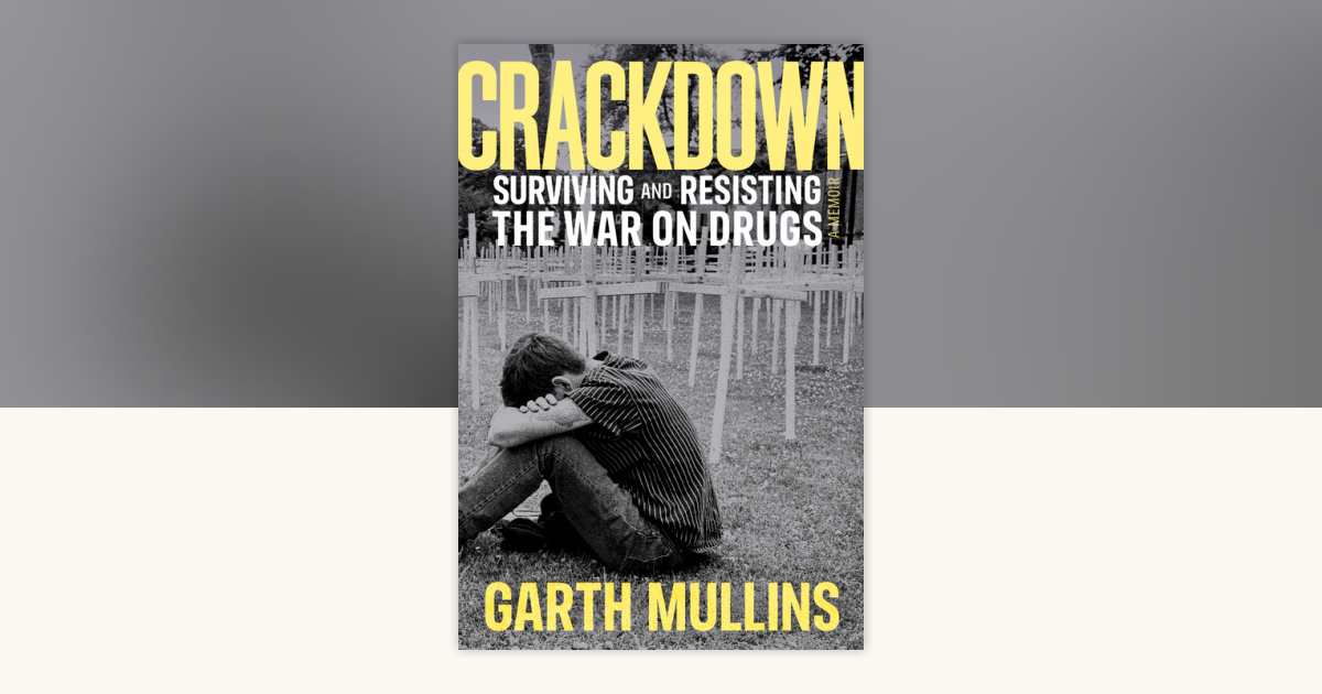 Crackdown by Garth Mullins: 9780385674898 | PenguinRandomHouse.com: Books