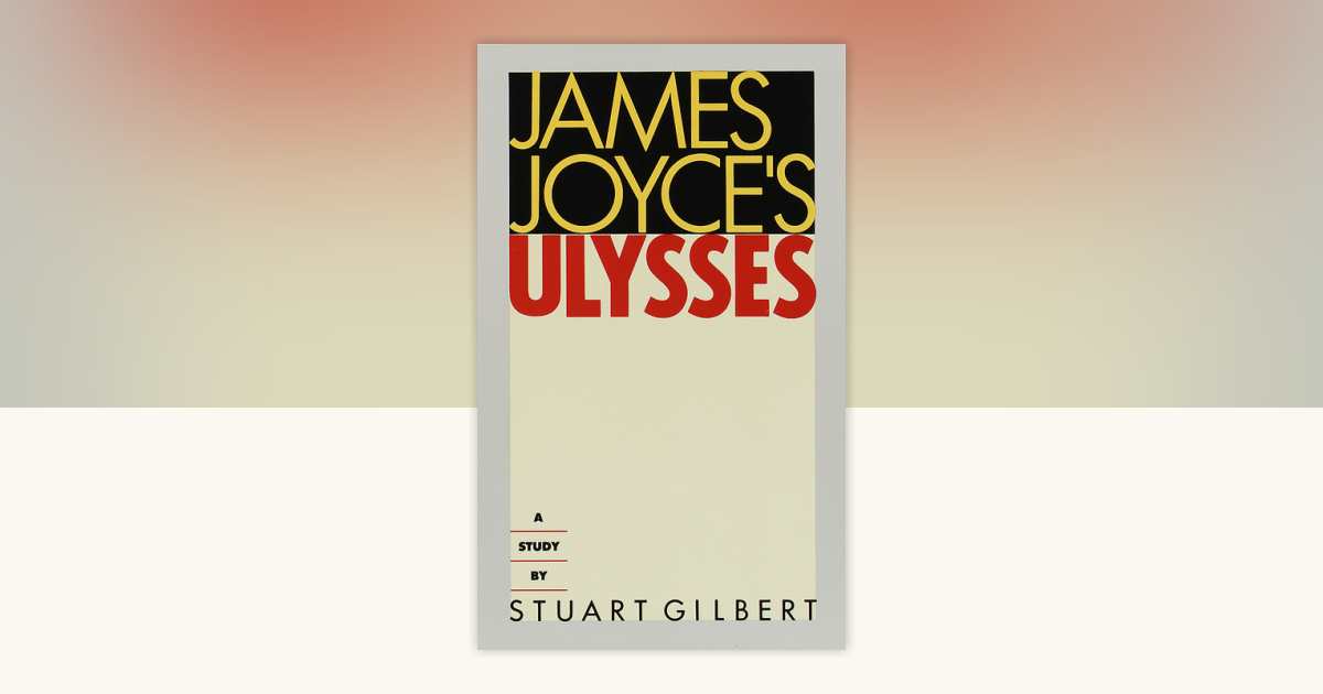 James Joyce's Ulysses by Stuart Gilbert: 9780394700137 ...