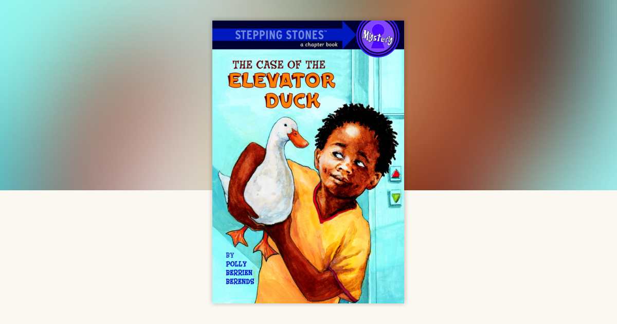 The Case of the Elevator Duck by Polly Berrien Berends: 9780394826462 ...