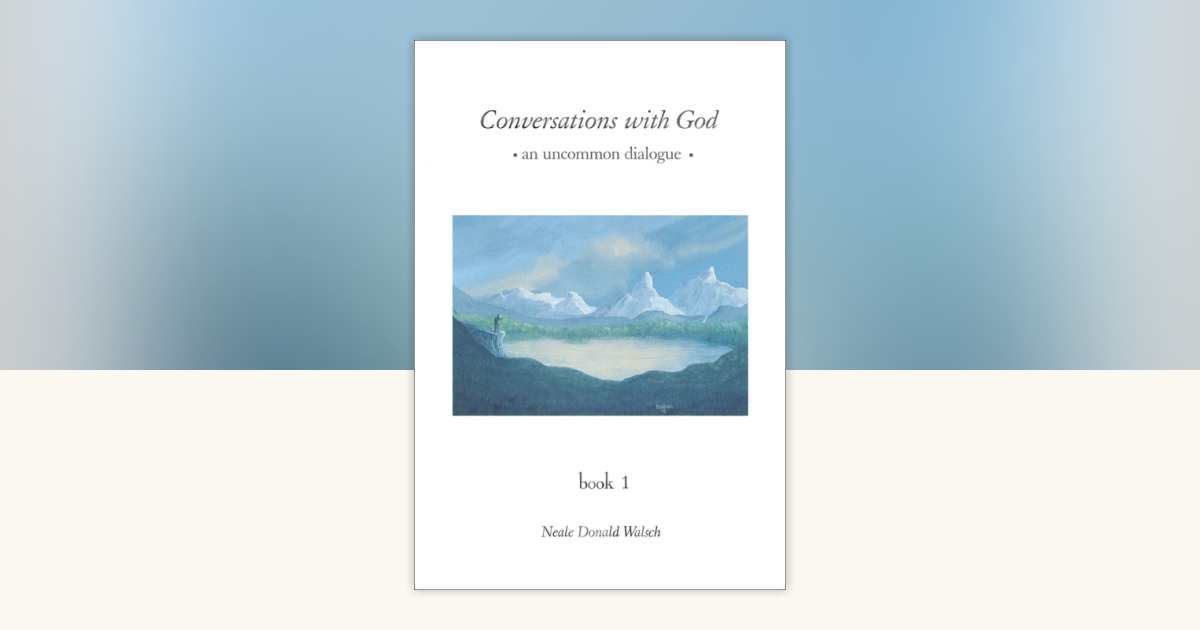 Conversations with God by Neale Donald Walsch: 9780399142789 ...