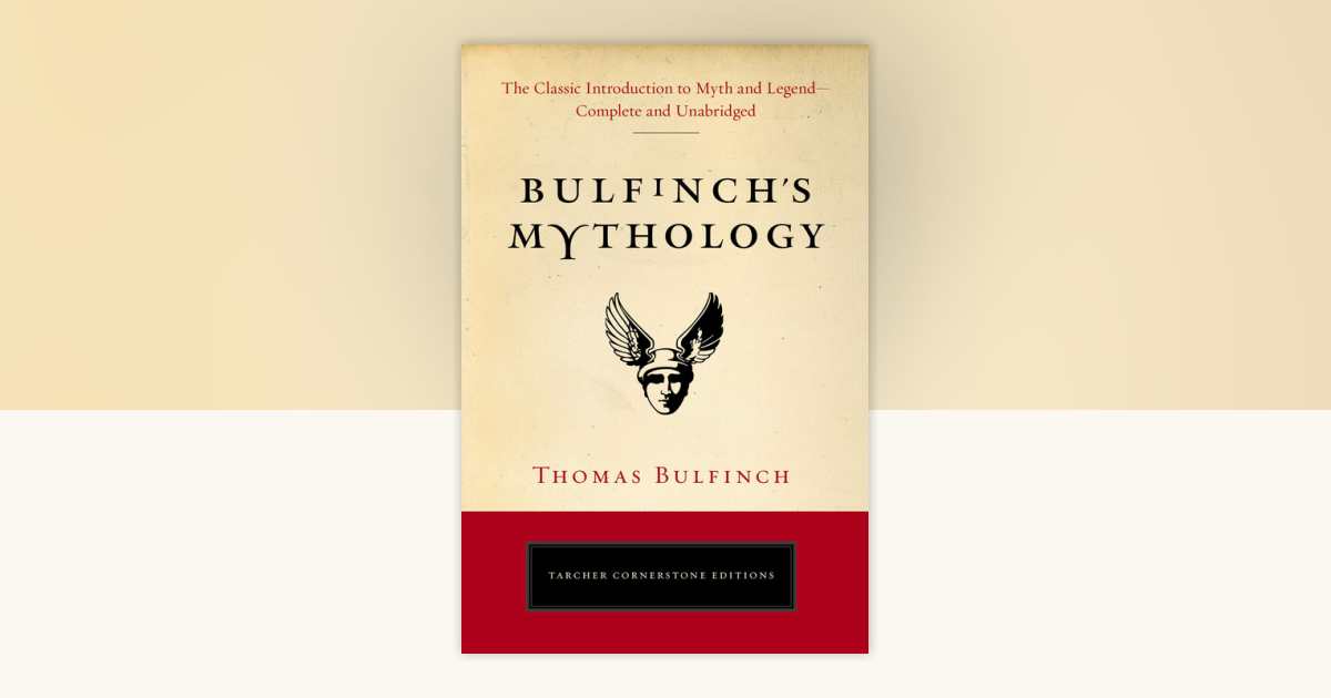 Bulfinch's Mythology by Thomas Bulfinch: 9780399169229 ...