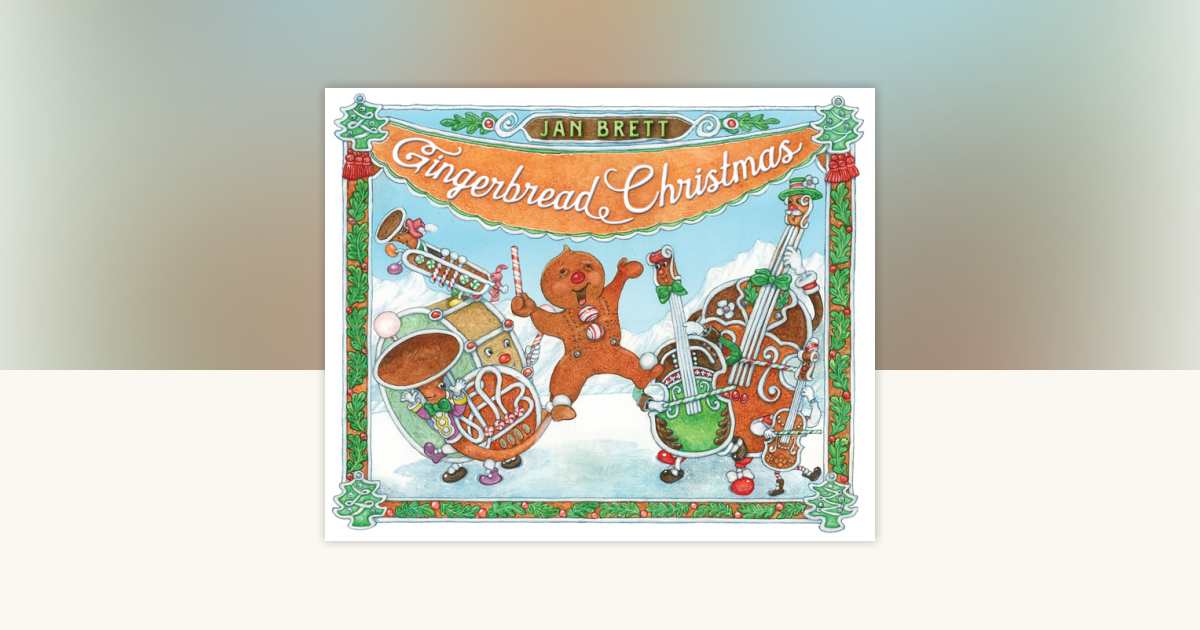 Gingerbread Christmas by Jan Brett: 9780399170713 | PenguinRandomHouse ...