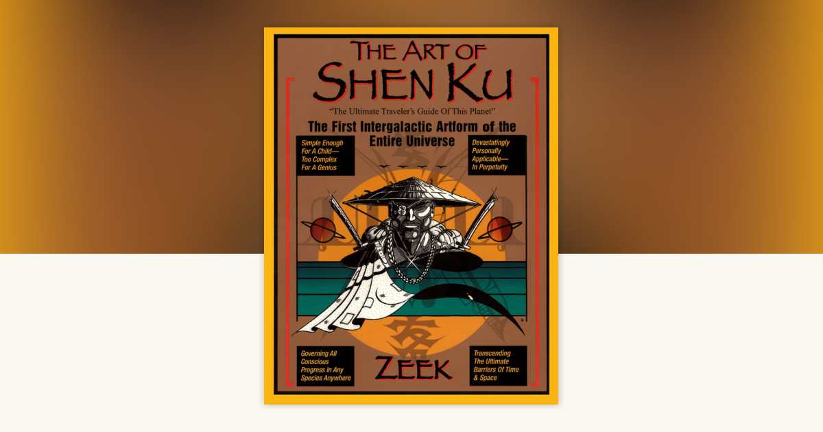 The Art of Shen Ku by Zeek: 9780399527258 | PenguinRandomHouse.com: Books