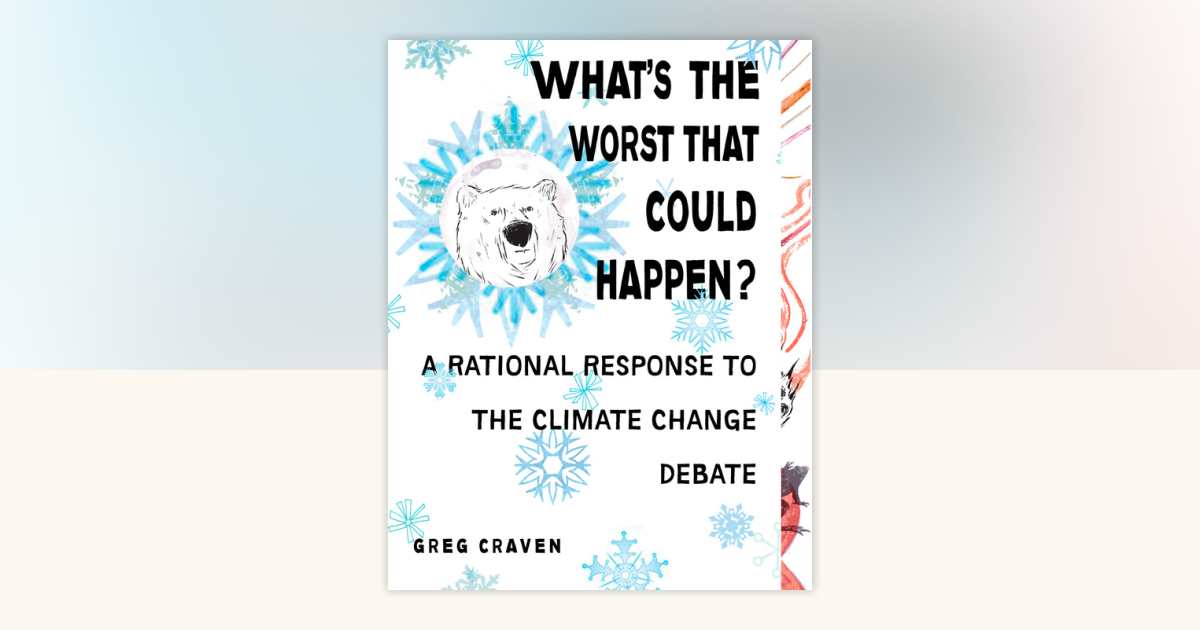 What's the Worst That Could Happen? by Greg Craven: 9780399535017 ...