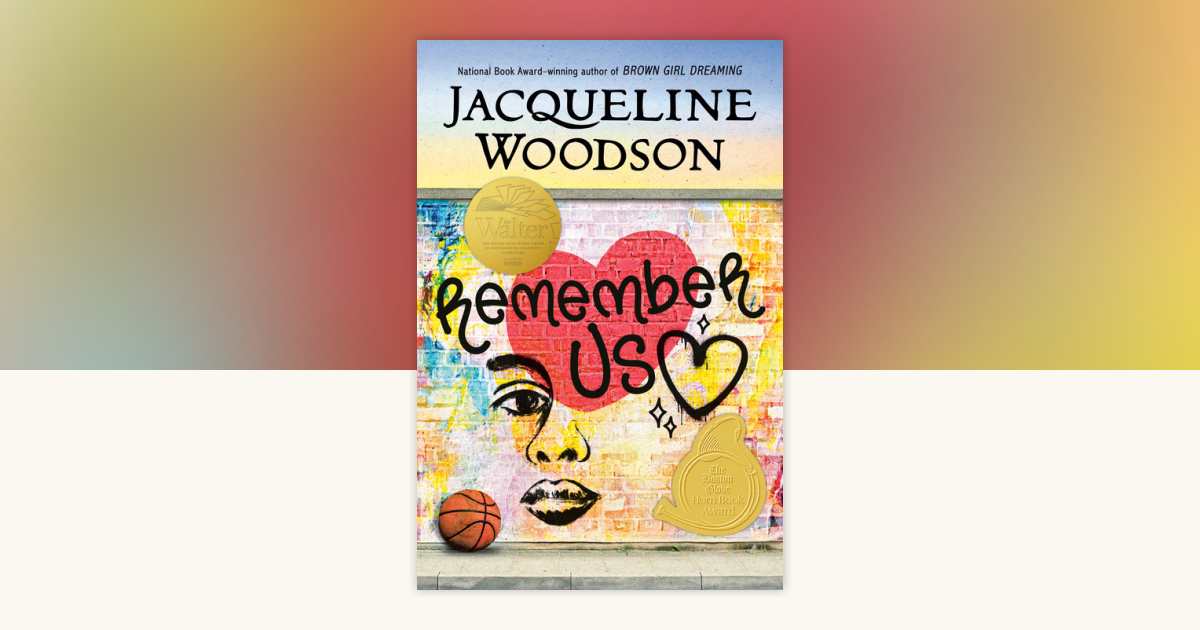 Remember Us by Jacqueline Woodson: 9780399545474 | PenguinRandomHouse ...