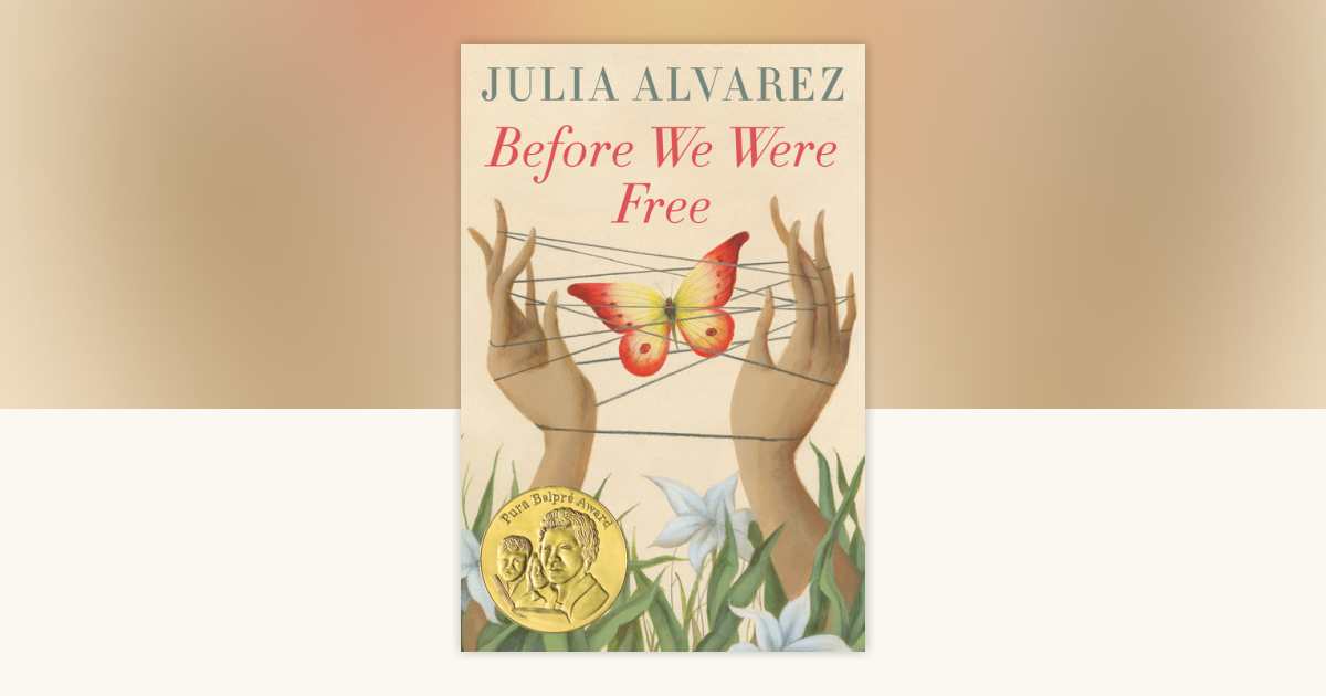 Before We Were Free by Julia Alvarez: 9780399555497 ...