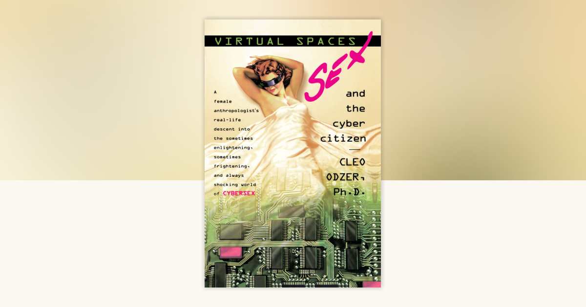 Virtual Spaces by Cleo Odzer: 9780425159866 | PenguinRandomHouse.com: Books