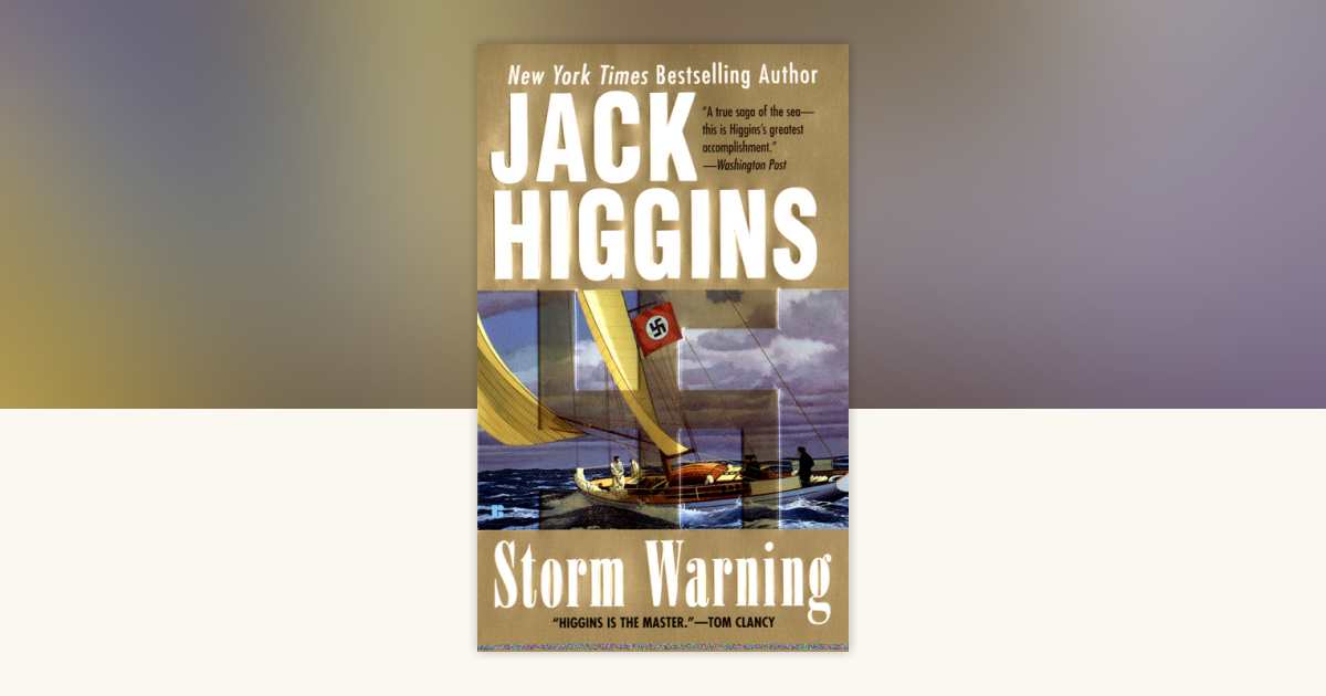 Storm Warning by Jack Higgins: 9780425176078 | PenguinRandomHouse.com ...