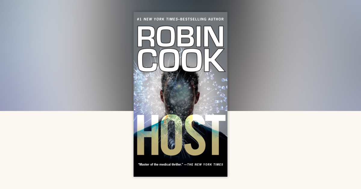 Host by Robin Cook: 9780425279687 | PenguinRandomHouse.com: Books