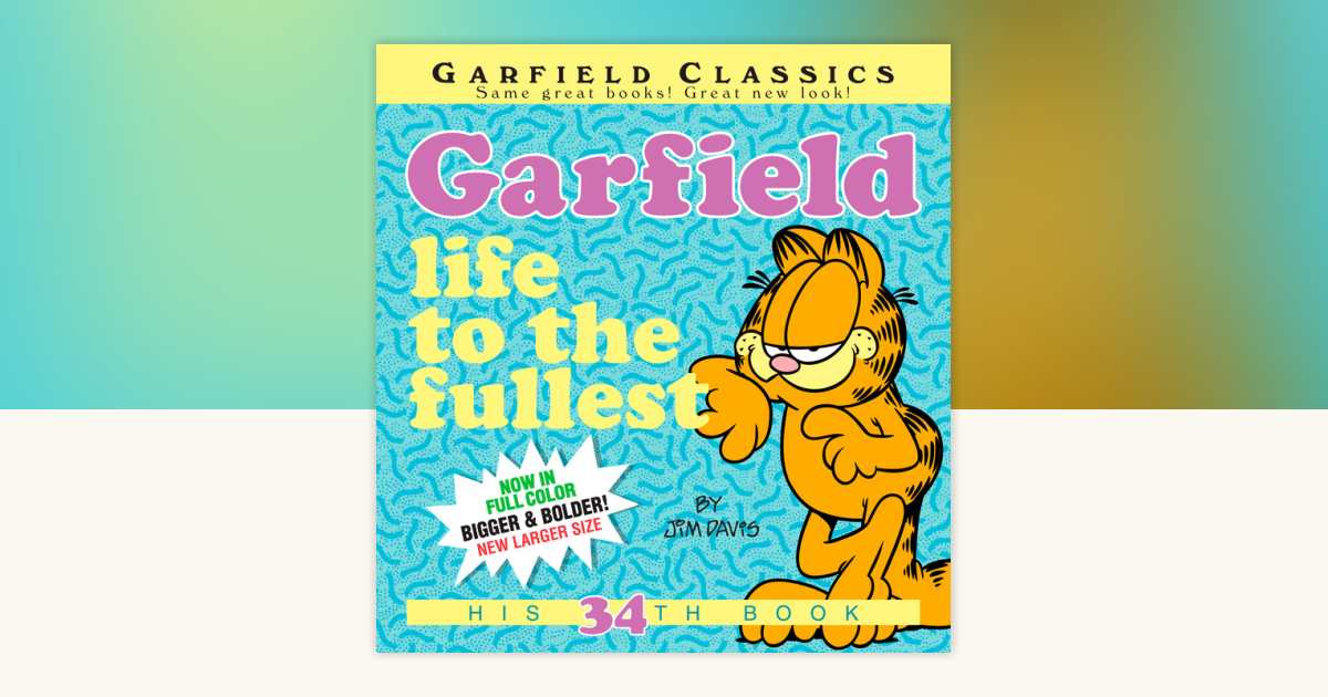 Garfield: Life to the Fullest by Jim Davis: 9780425285657 ...