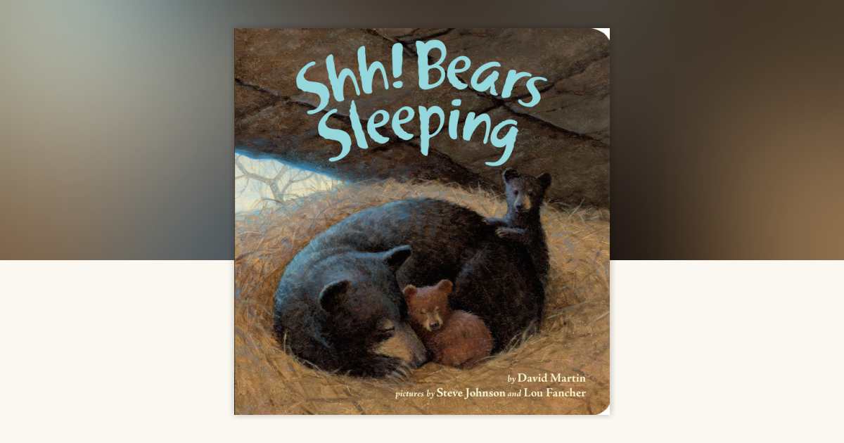 Shh! Bears Sleeping by David Martin: 9780425291795 | PenguinRandomHouse ...
