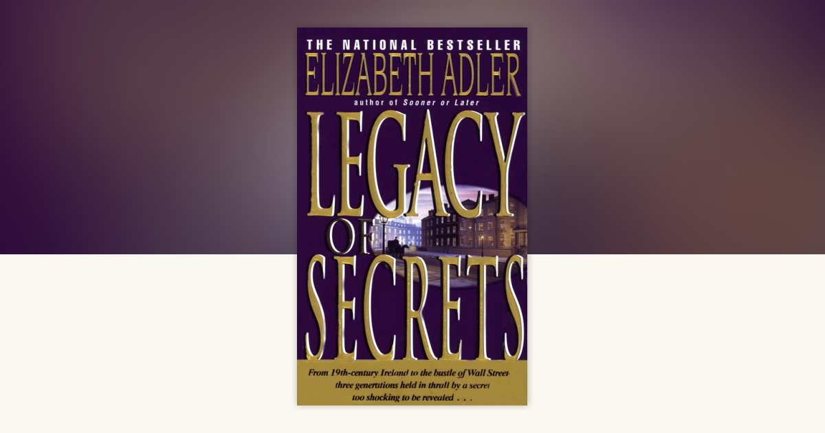 Legacy of Secrets by Elizabeth Adler: 9780440216575 ...