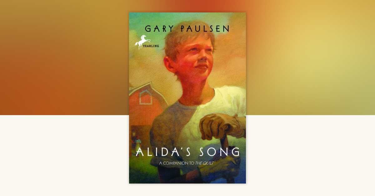 Alida's Song by Gary Paulsen: 9780440414742 | PenguinRandomHouse.com: Books