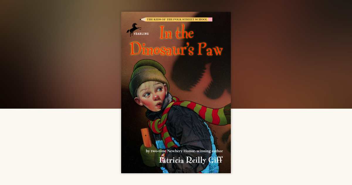 In the Dinosaur's Paw by Patricia Reilly Giff: 9780440441502 ...