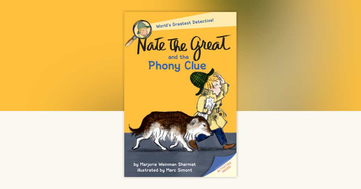 Nate the Great and the Phony Clue by Marjorie Weinman Sharmat ...