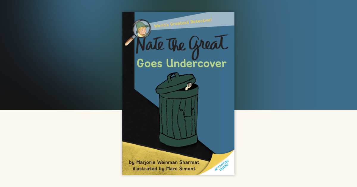 Nate the Great Goes Undercover by Marjorie Weinman Sharmat ...