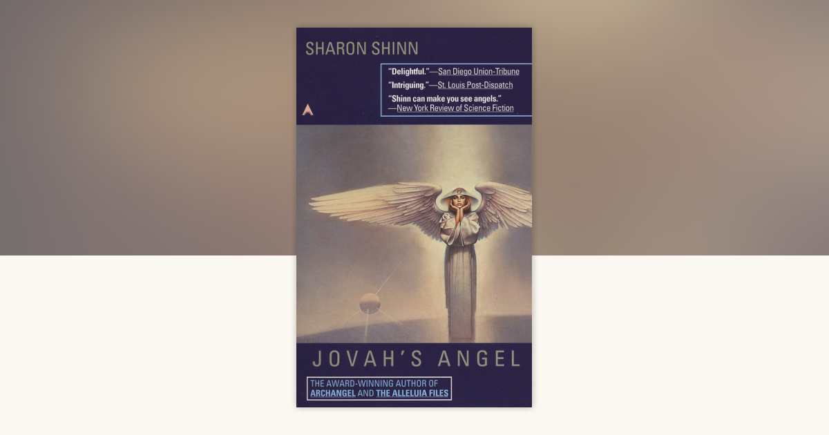 Jovah's Angel by Sharon Shinn: 9780441005192 | PenguinRandomHouse.com ...