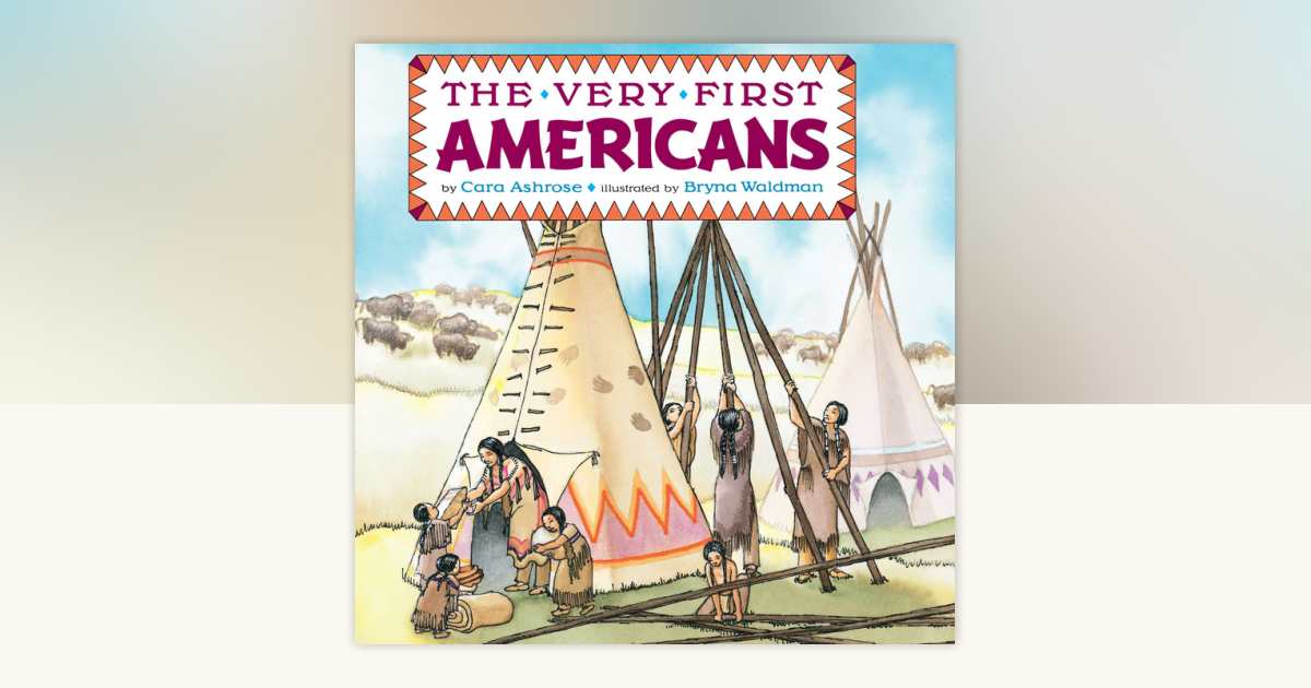 The Very First Americans by Cara Ashrose: 9780448401683 ...
