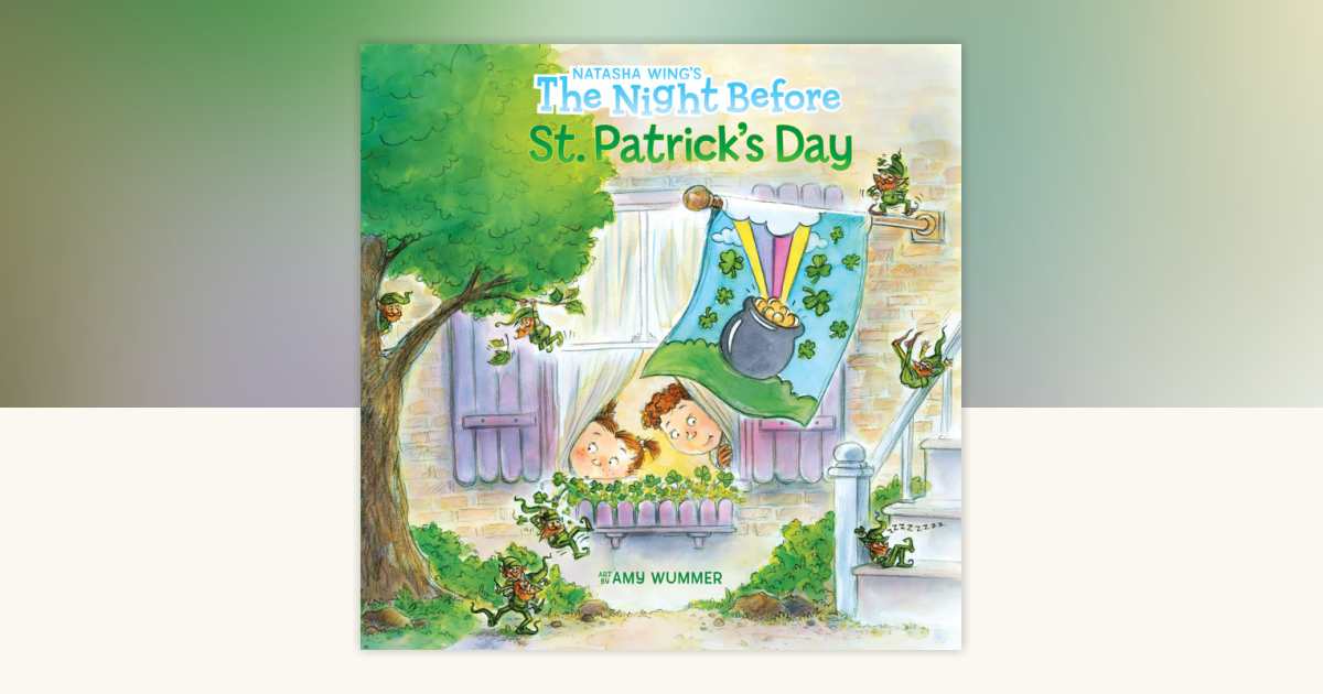 The Night Before St. Patrick's Day by Natasha Wing: 9780448448527 ...