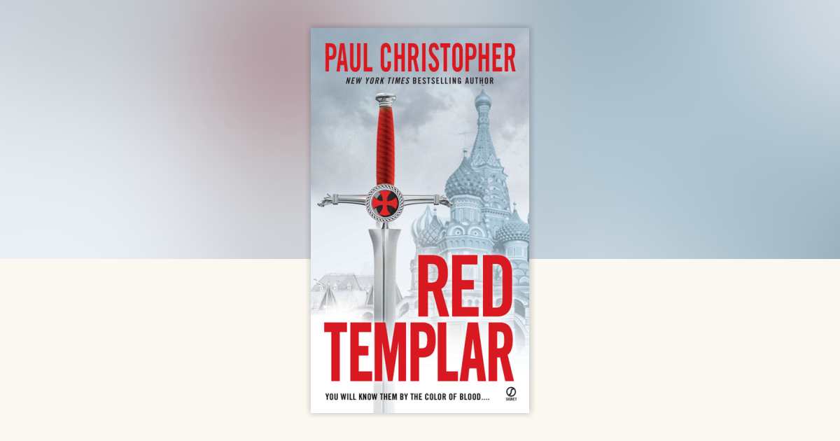 Red Templar by Paul Christopher: 9780451236302 | PenguinRandomHouse.com ...