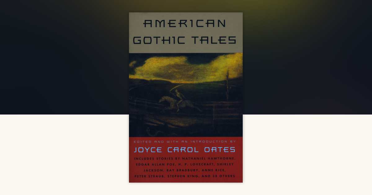 American Gothic Tales by Various: 9780452274891 | PenguinRandomHouse ...