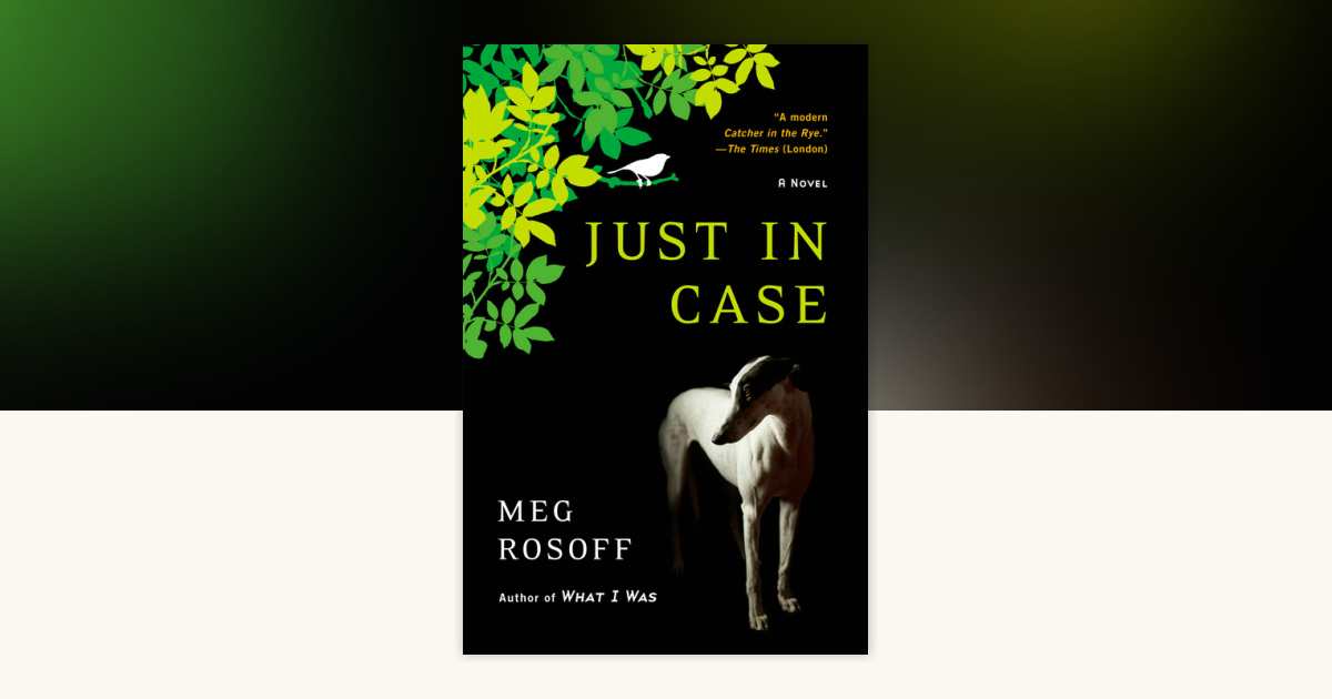 Just in Case by Meg Rosoff: 9780452289376 | PenguinRandomHouse.com: Books