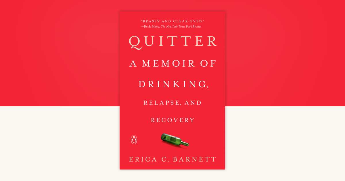 Quitter by Erica C. Barnett: 9780525522348 | PenguinRandomHouse.com: Books