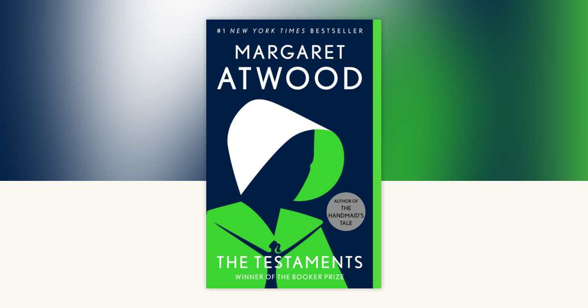 The Testaments by Margaret Atwood: 9780525562627 | PenguinRandomHouse ...