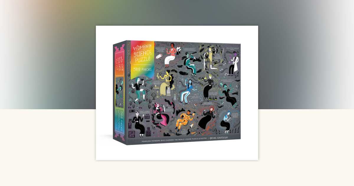 Women in Science Puzzle by Rachel Ignotofsky: 9780525573029 ...