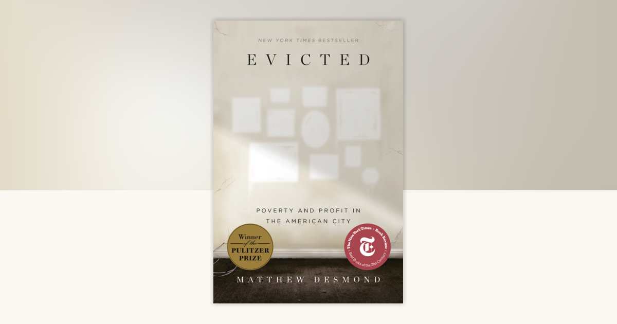 Evicted by Matthew Desmond: 9780553447453 | PenguinRandomHouse.com: Books