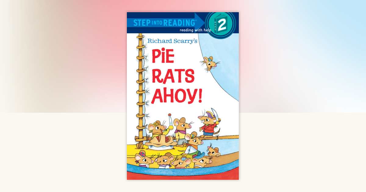 Richard Scarry's Pie Rats Ahoy! by Richard Scarry: 9780553496949 ...