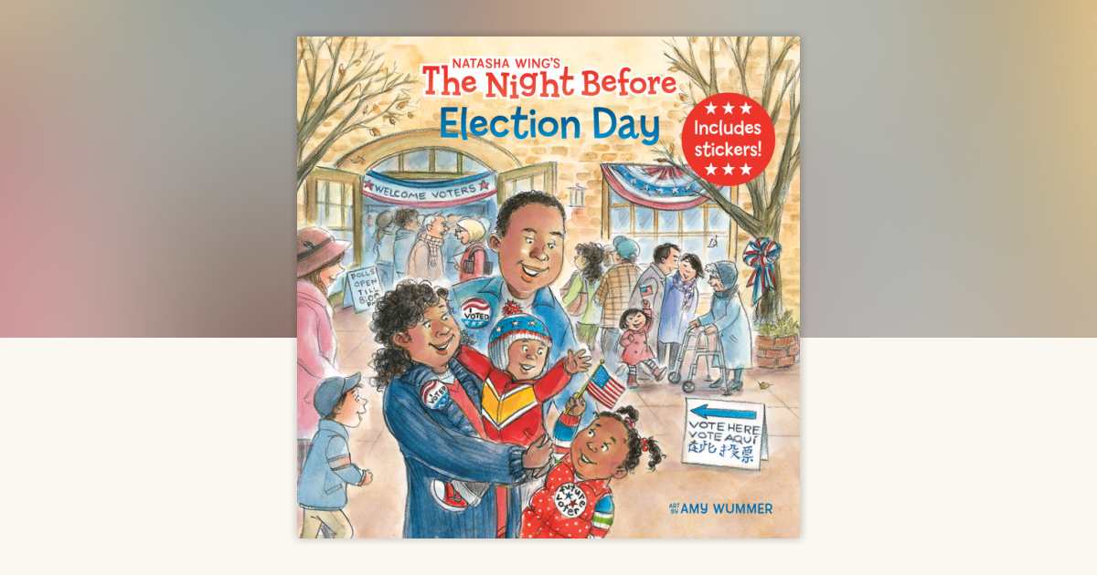 The Night Before Election Day by Natasha Wing: 9780593095676 ...